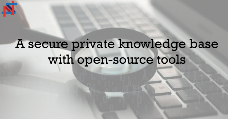 A secure private knowledge base with open-source tools - SecSI